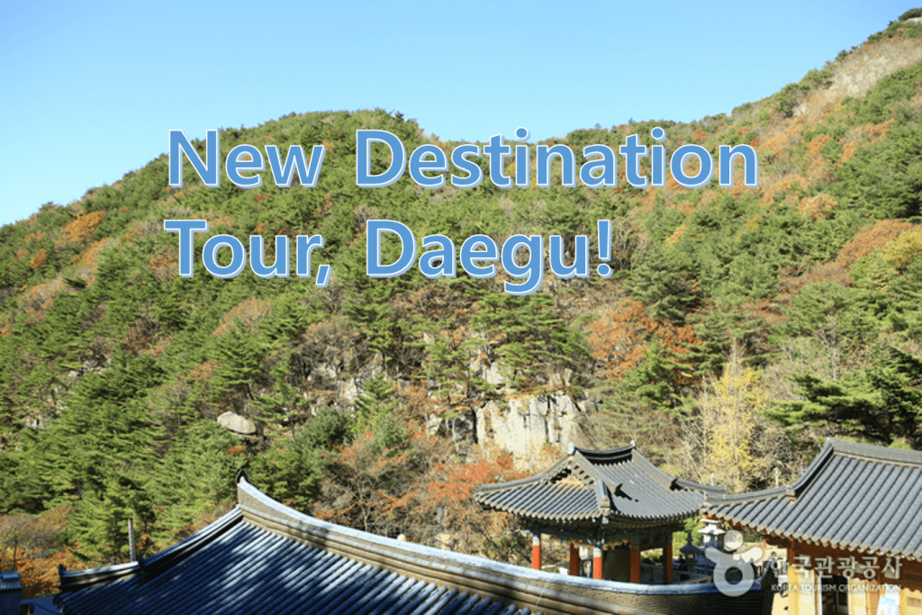 4N5D Korea New Destination Tour | Daegu Tour