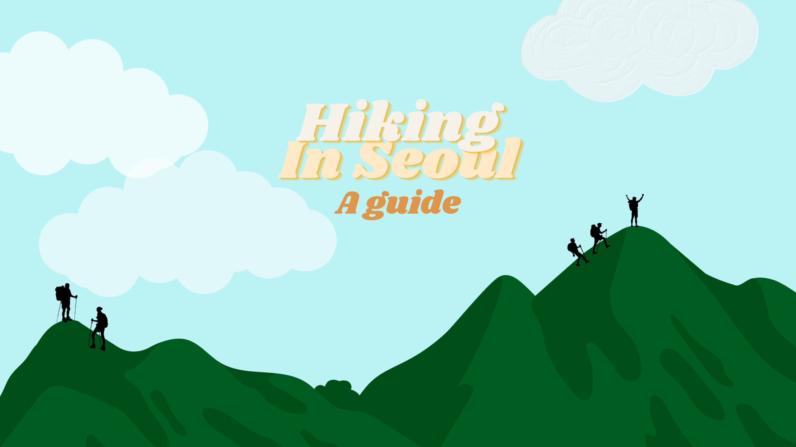 Hiking in Seoul: A Guide - Etourism Korea DMC