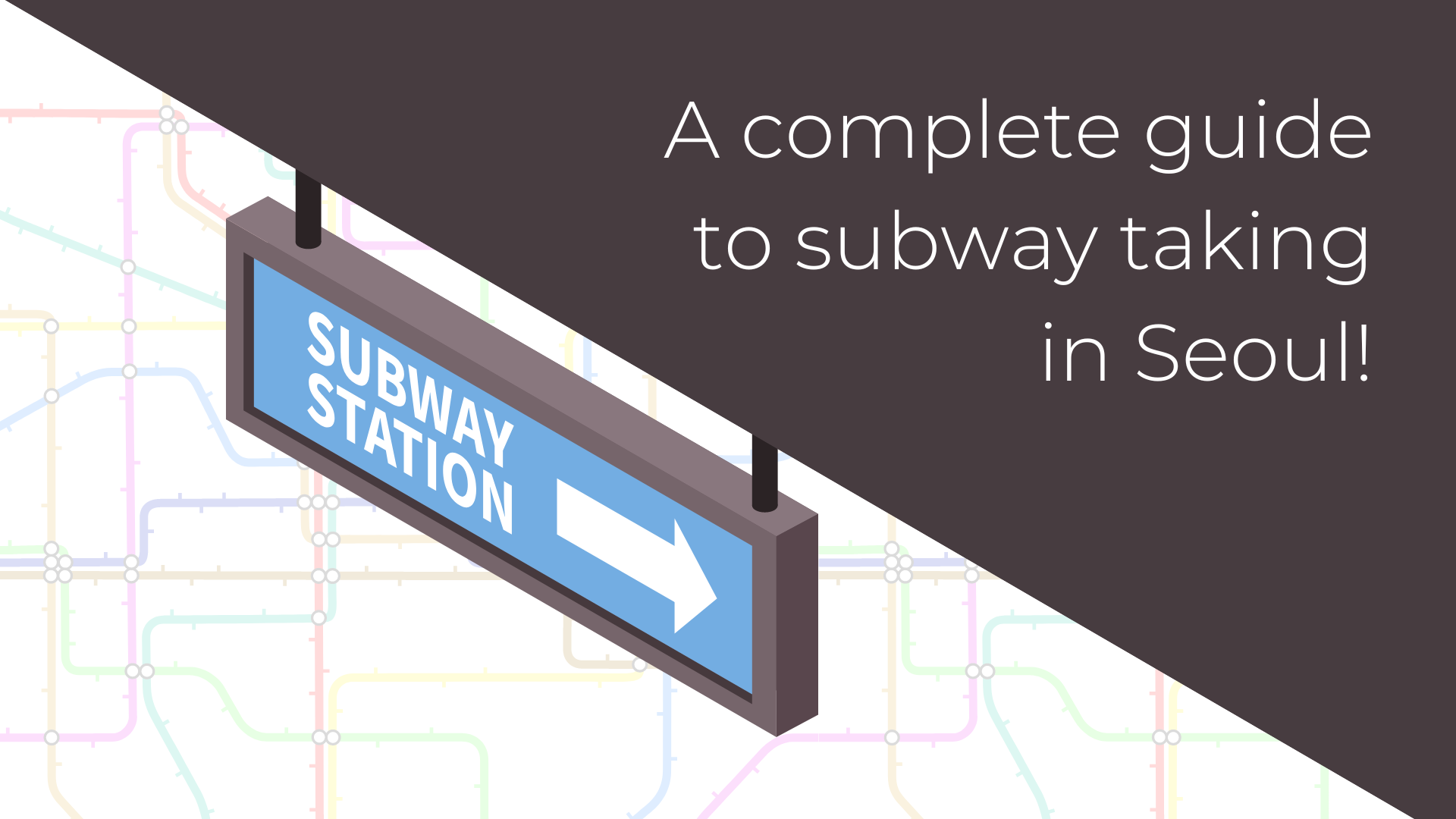 Copie de How to take the subway in Seoul - Etourism